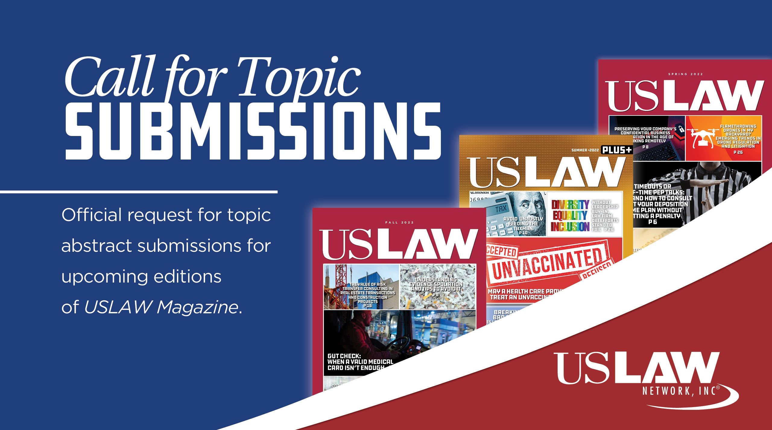 USLAW Magazine deadlines - USLAW