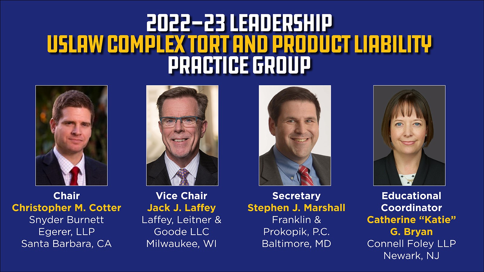 Leadership announced for USLAW Complex Tort and Product Liability ...